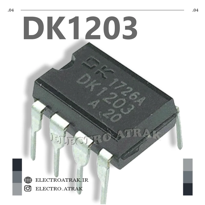 آیسی سوئیچینگ DK1203 | کنترلر Flyback | پکیج DIP-8 | اورجینال ...