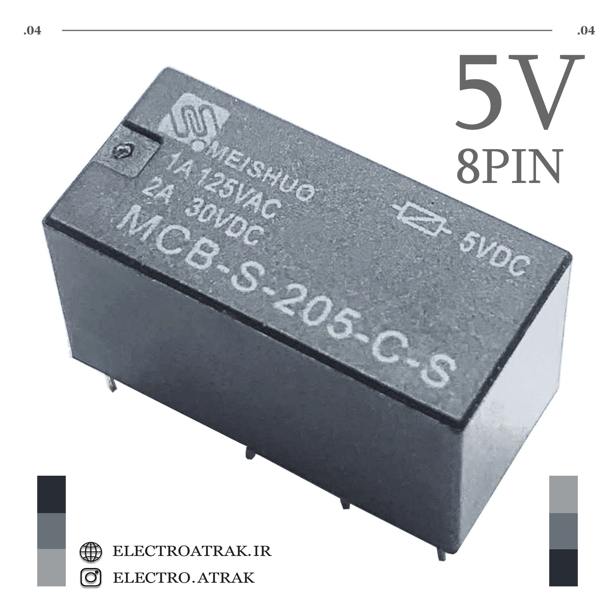 رله 5 ولت دو کنتاکت مخابراتی 8 پین 21 آمپر MCB-S-205-C-S | فروشگاه ...